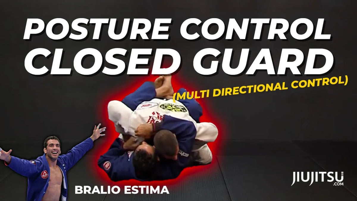 How to Control Posture from Closed Guard – JiuJitsu.com