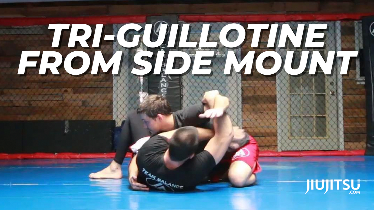 Tri-Guillotine Choke from Side Mount – JiuJitsu.com